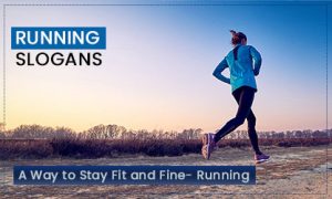 Motivational Running slogans on www.slogansclub.com
