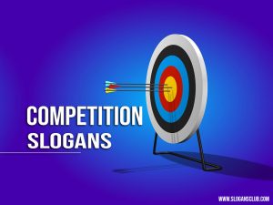 20+ Best Competition Slogans